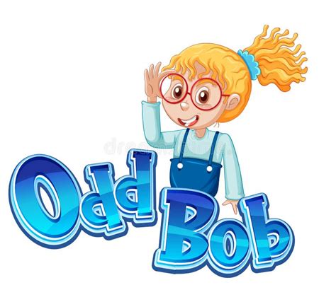 Odd Bob Stock Illustrations 13 Odd Bob Stock Illustrations Vectors