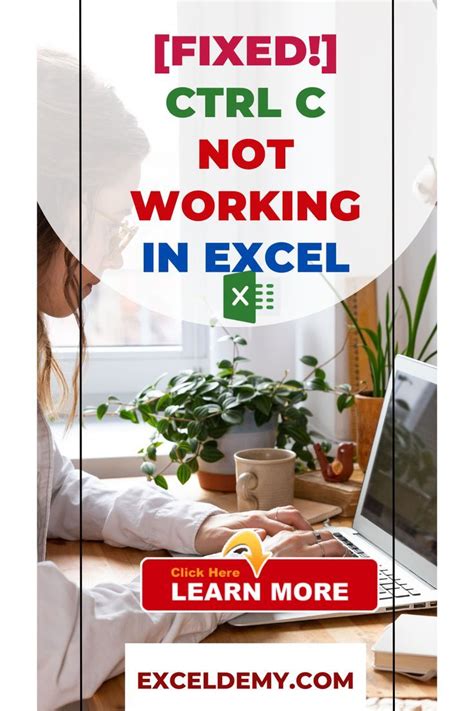 Fixed CTRL C Not Working In Excel