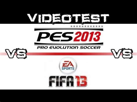 Videotest Comparatif Fifa Vs Pes Hd Fr Youtube