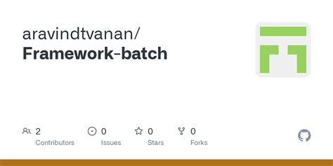 Github Aravindtvananframework Batch