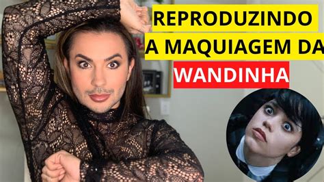TUTORIAL COMPLETO DE COMO REPRODUZIR A MAQUIAGEM DA SERIE WANDINHA