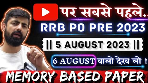 Ibps Rrb Po Pre 2023 Memory Based Paper Based On 5th August 6th