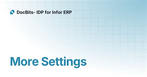 More Settings Docbits Idp For Infor Erp More Settings Docbits Idp For Infor Erp
