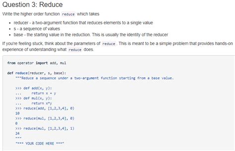 Solved Question 3 Reduce Write The Higher Order Function