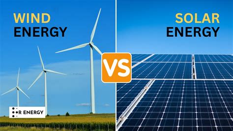 Wind Energy Vs Solar Energy Which One Is More Efficient In 2025