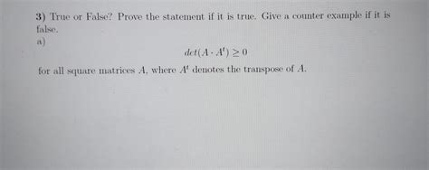 solved 3 true or false prove the statement if it is true