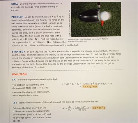 Solved Goal Use The Impulse Momentum Theorem To Estimate The