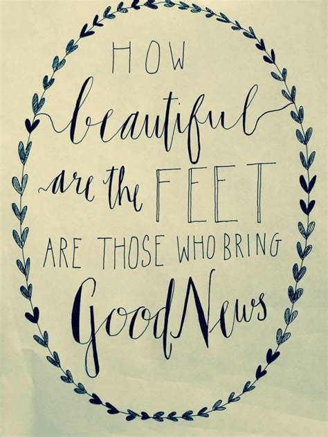 How Beautiful Are The Feet Inspirational Bible Quote