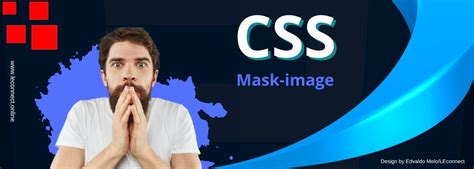 Criando Efeito Visual Com Css Mask Image Tutorial Completo Leconnect