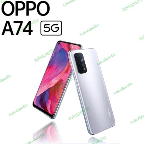Jual Oppo A74 5G Garansi Resmi Putih Jakarta Pusat Laku8pedia