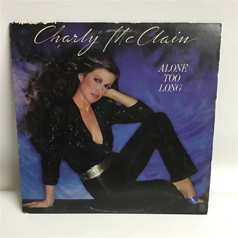 Charley Mcclain Vinyl Album Alone Too Long Etsy