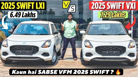 Only ₹80 000 More 🔥 New 2025 Maruti Swift Lxi Vs Vxi Detailed Comparison With Price Youtube