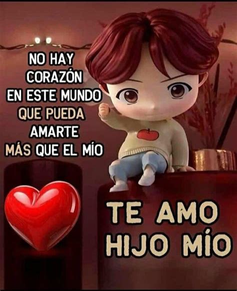 Laura Romero On Instagram Te Amo Hijo Frases Frasesinspiradoras