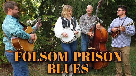 Folsom Prison Blues Backwoods Bluegrass Youtube
