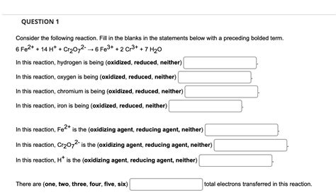 Solved Question Consider The Following Reaction Fill In Chegg