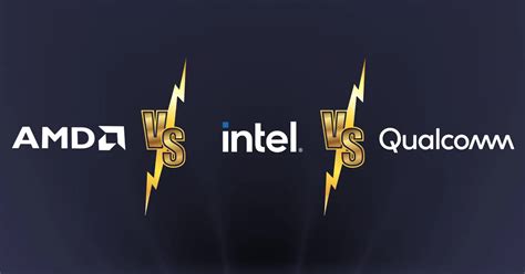 Amd Vs Intel Vs Qualcomm The 2025 Laptop Processor Face Off