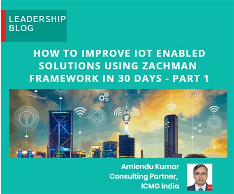 how to improve iot architecture using zachman framework in 30 days