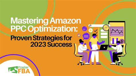 Amazon PPC Optimization: Proven Strategies this 2023