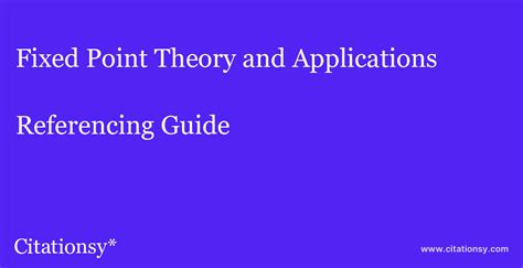 Fixed Point Theory And Applications Referencing Guide · Fixed Point