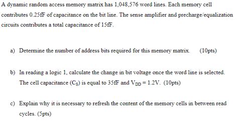 A Dynamic Random Access Memory Matrix Has 1048576