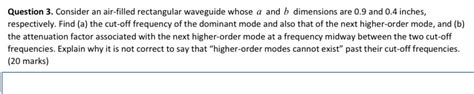 Solved Question 3 Consider An Air Filled Rectangular