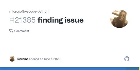 Finding Issue Issue Microsoft Vscode Python Github