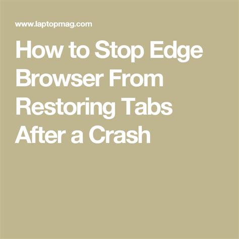 Stop Edge Browser From Restoring Tabs