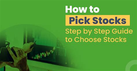 How To Pick Stocks Step By Step Guide To Choose Stocks