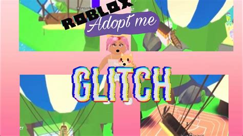 Roblox Adopt Me Glitch Youtube