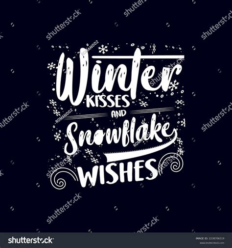 Winter Kisses Snowflake Wishes Tshirt Design Stock Vector Royalty Free