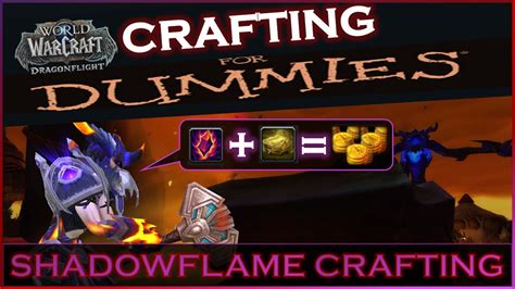 🔥 Shadowflame Crafting 🔥 Forge Shadows Into Gold Youtube