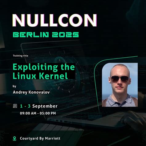 Nullconberlin2025 Linuxkernel Exploitdev Binaryexploitation Nullcon