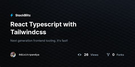 React Typescript With Tailwindcss Stackblitz