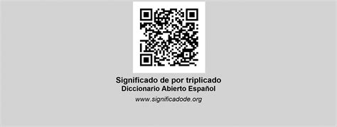 Por Triplicado Diccionario Abierto De Espa Ol