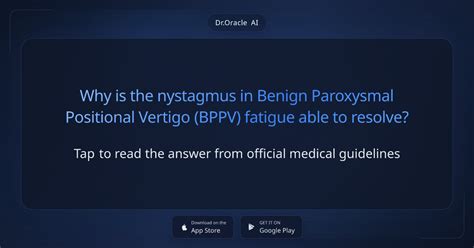 Why Is The Nystagmus In Benign Paroxysmal Positional Vertigo Bppv