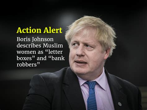 Boris Johnson Describes Muslim Women As “letter Boxes” And “bank