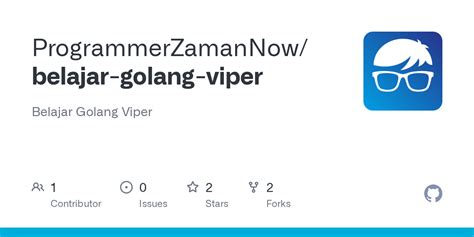 Github Programmerzamannow Belajar Golang Viper Belajar Golang Viper