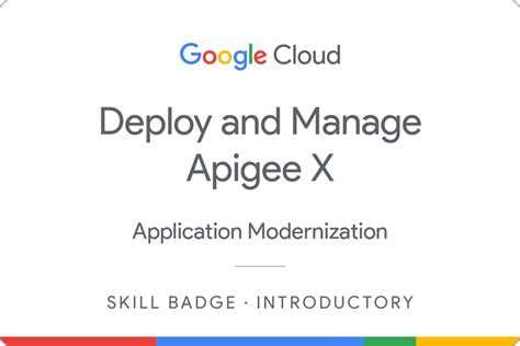 Deploy And Manage Apigee X Google Cloud Skills Boost