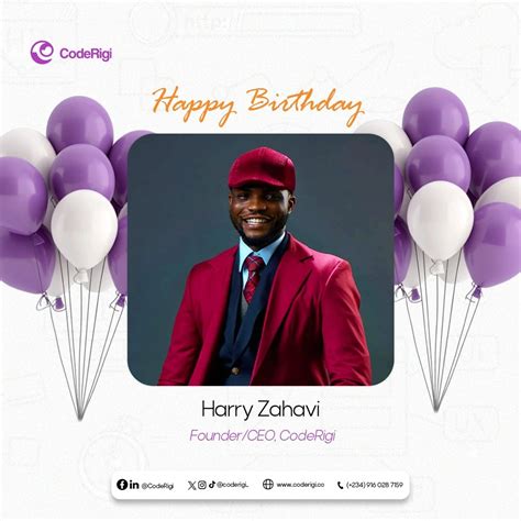 Happy Birthday To The Founderceo Of Coderigi Technologies A Leader