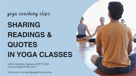 Sharing Readings And Quotes In Yoga Classes Youtube
