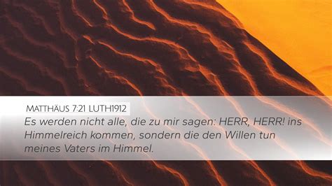 Matthäus 7 21 LUTH1912 Desktop Wallpaper Es werden nicht alle zu