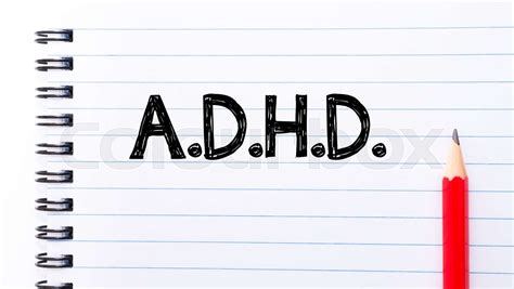 Adhd Text Written On Notebook Page Stock Image Colourbox