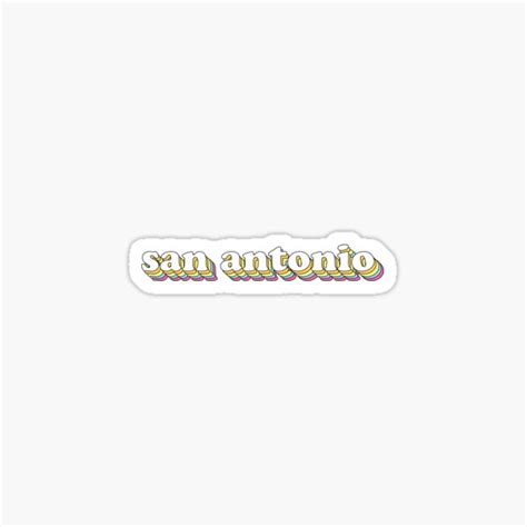 San Antonio Sticker Sticker For Sale By Hacetalor Redbubble