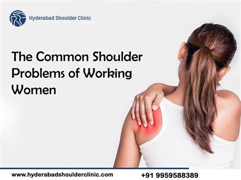 The Common Shoulder Problems Of Working Women Shoulder Clinic Hyderabad