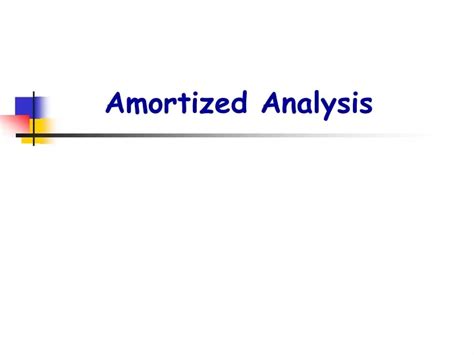 ppt amortized analysis powerpoint presentation free download id