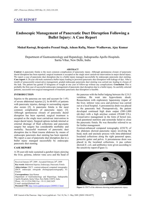 Endoscopic Management Of Pancreatic Duct Disruption Following A Bullet