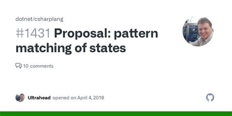 Proposal Pattern Matching Of States · Issue 1431 · Dotnetcsharplang · Github