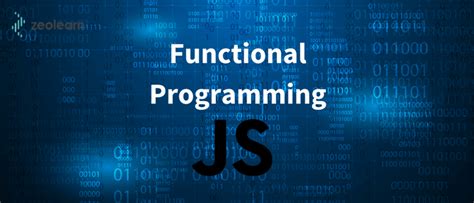 Functional Programming In Javascript By Zeolearn Medium
