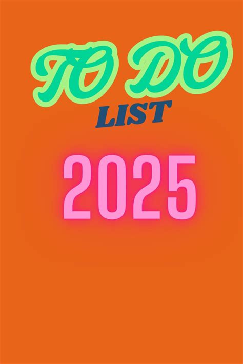 To Do List 2025 Kumar Raja Au Books