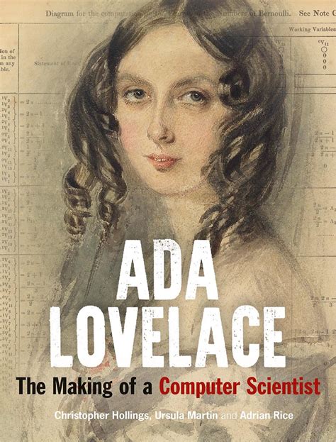 Ada Lovelace The Making Of A Computer Scientist Ada Lovelace
